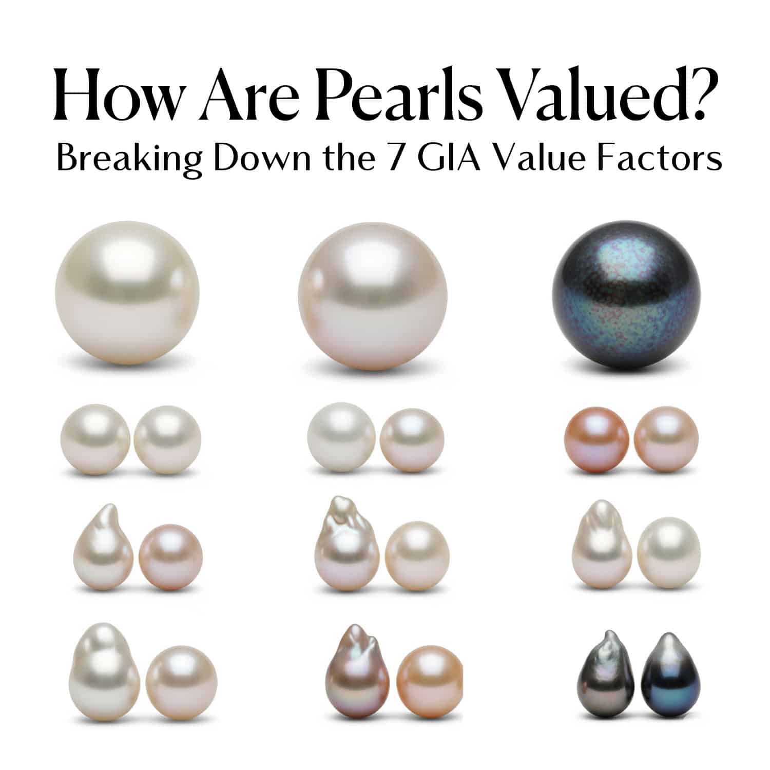 How Are Pearls Valued? The 7 GIA Factors That Determine Price